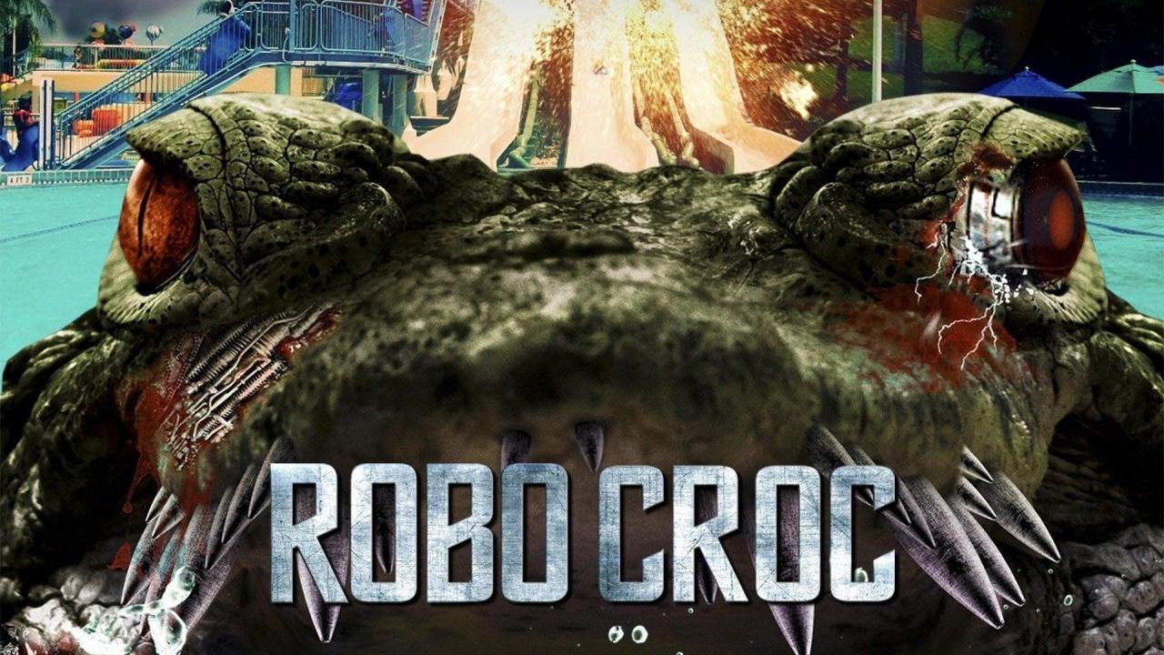 RoboCroc (2013) | FilmFed