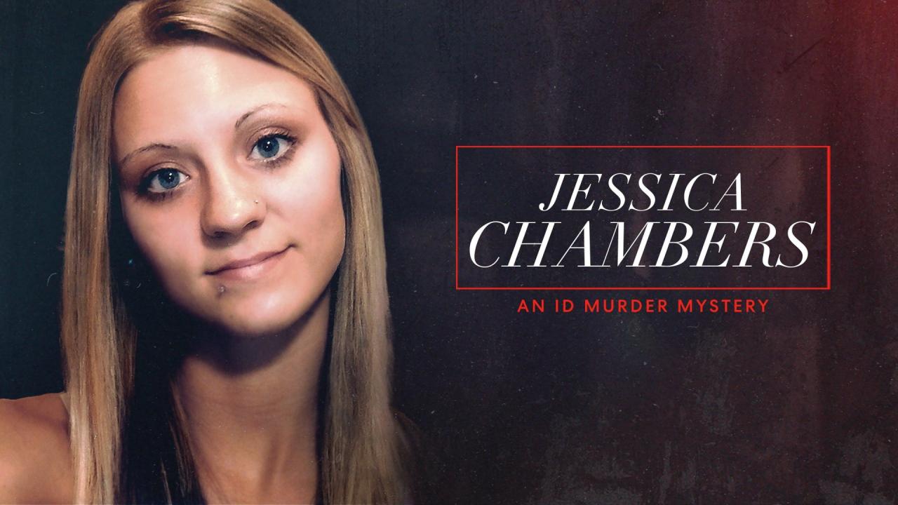Jessica Chambers: An ID Murder Mystery (2020) | FilmFed