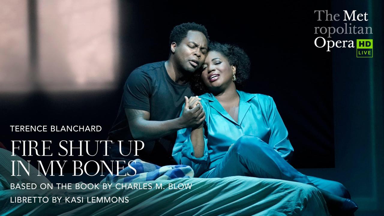 The Metropolitan Opera: Fire Shut Up in My Bones (2021) | FilmFed