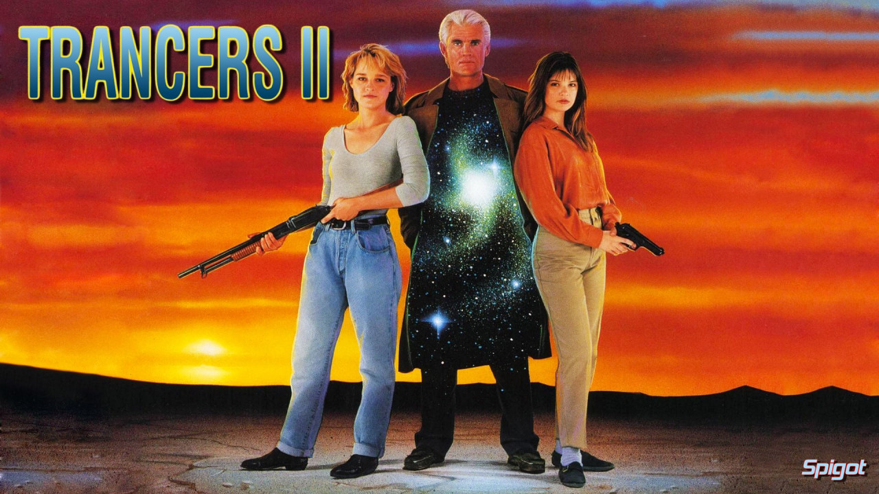 Trancers II: The Return of Jack Deth (1991) | FilmFed