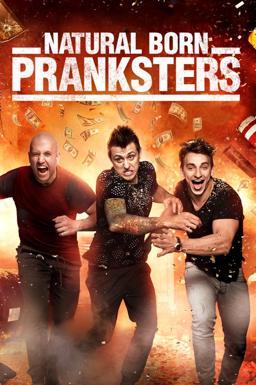 Natural Born Pranksters (2016) | FilmFed