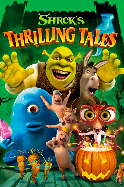 Shrek's Thrilling Tales (2012) | FilmFed