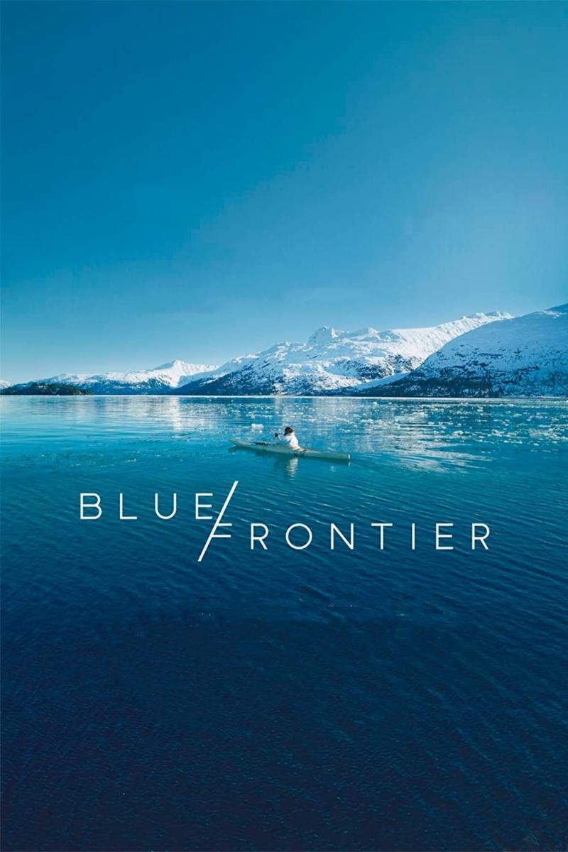 Blue Frontier (2018) | FilmFed