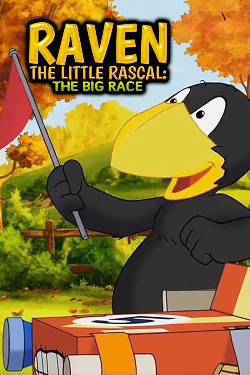 Raven the Little Rascal - The Big Race (2015) | FilmFed