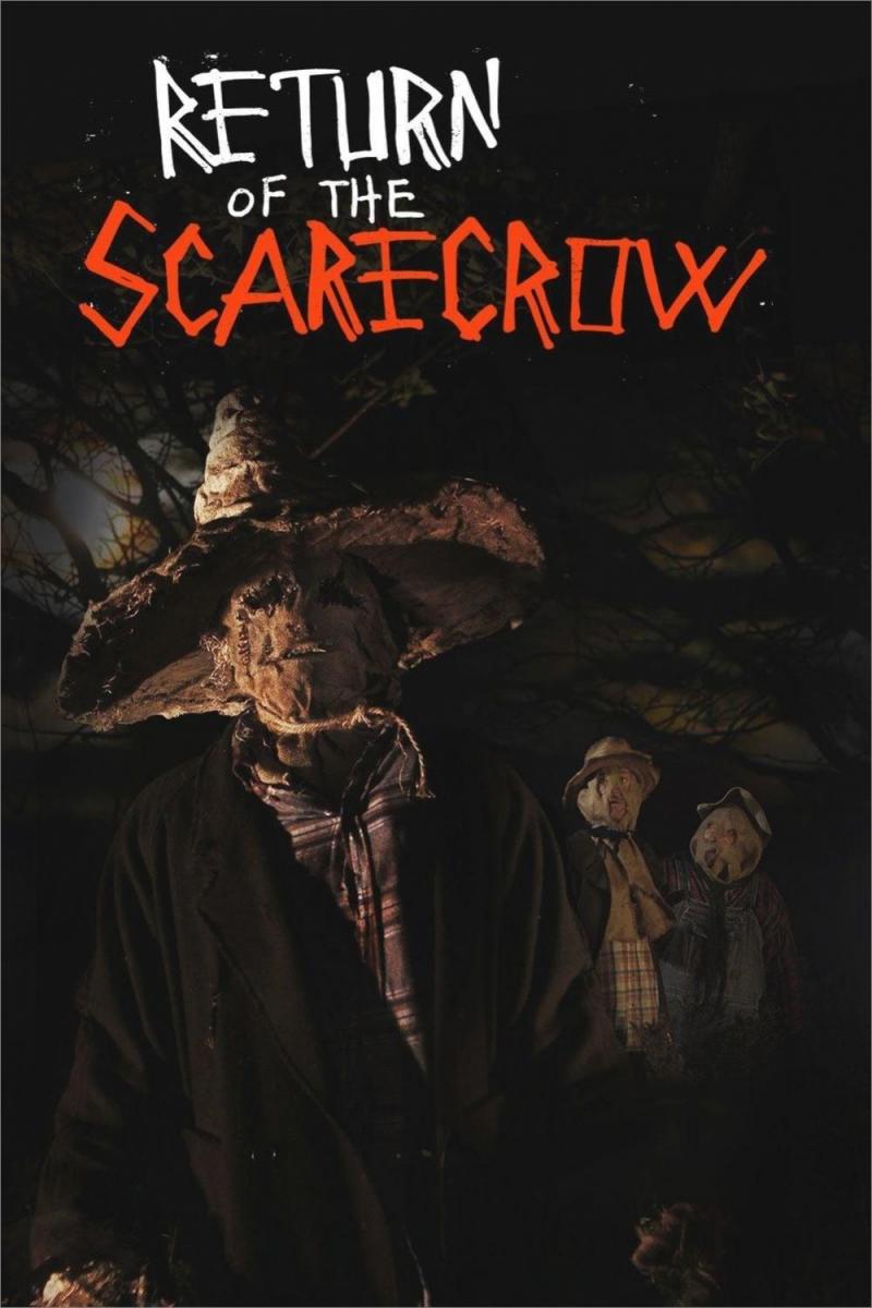 Return of the Scarecrow (2018) | FilmFed