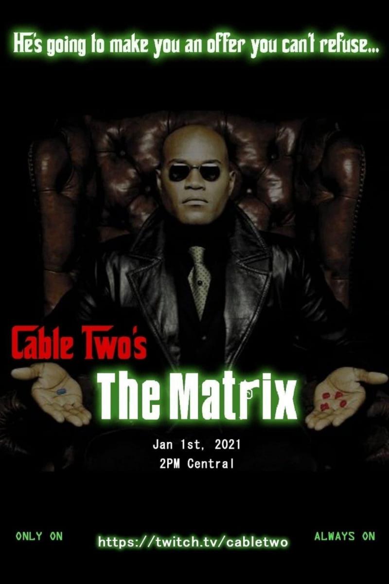 Cable Two's The Matrix | FilmFed