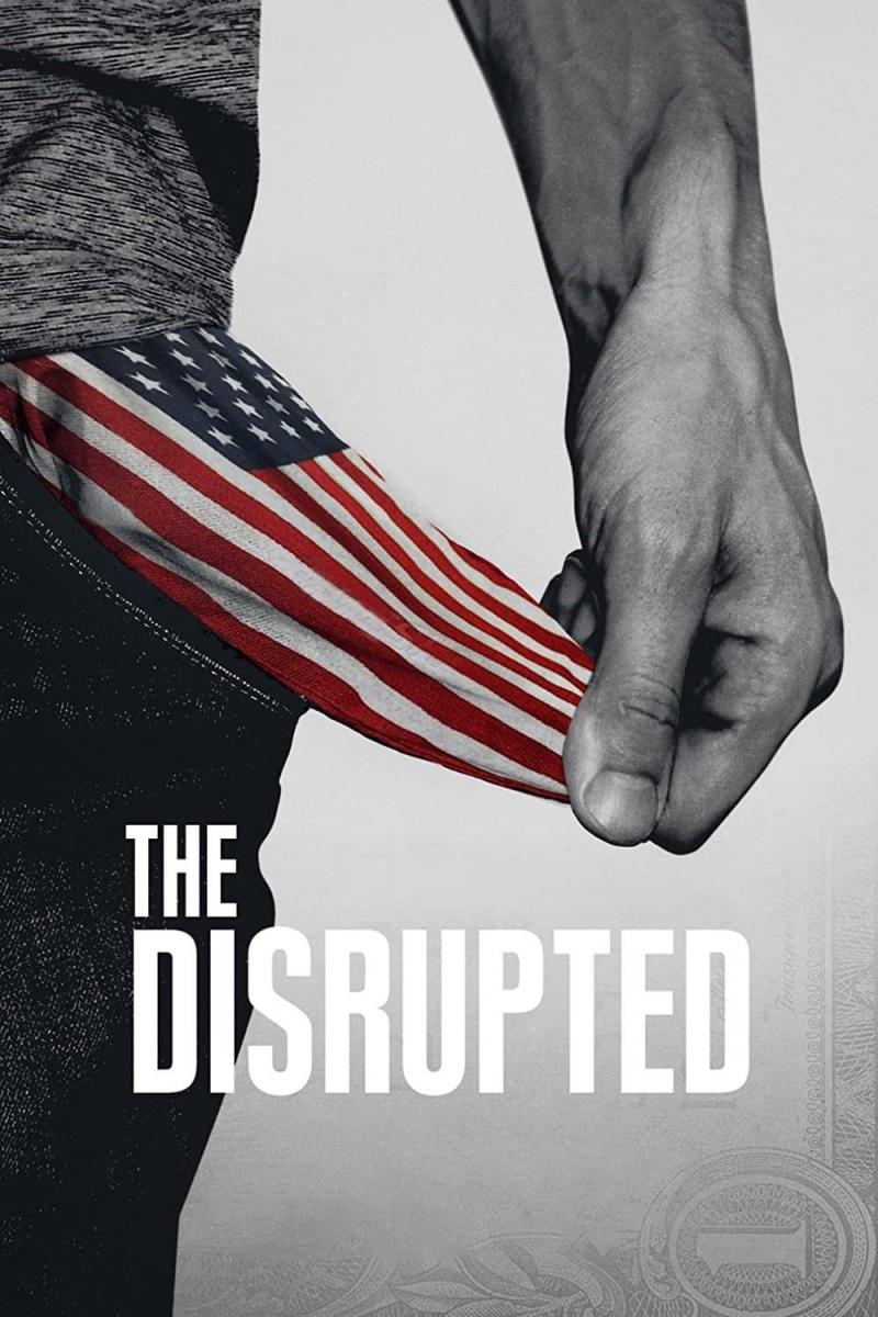 The Disrupted (2020) | FilmFed